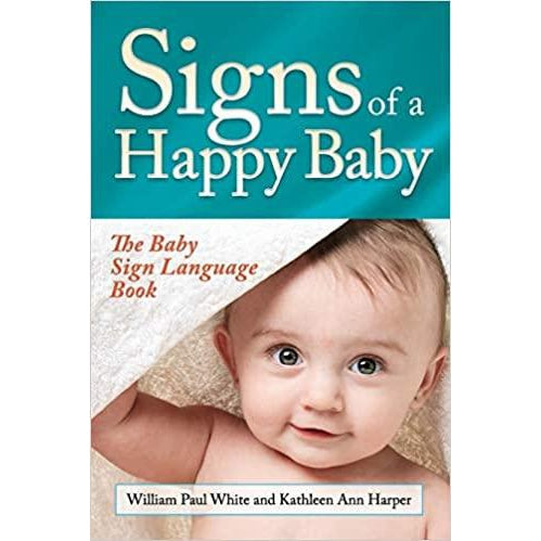 Signs of a Happy Baby – Natural Resources: Pregnancy + Parenting